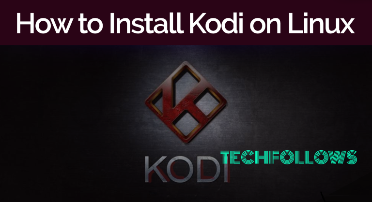 ¿Cómo descargar e instalar Kodi en Linux? – tecnoespectro.com