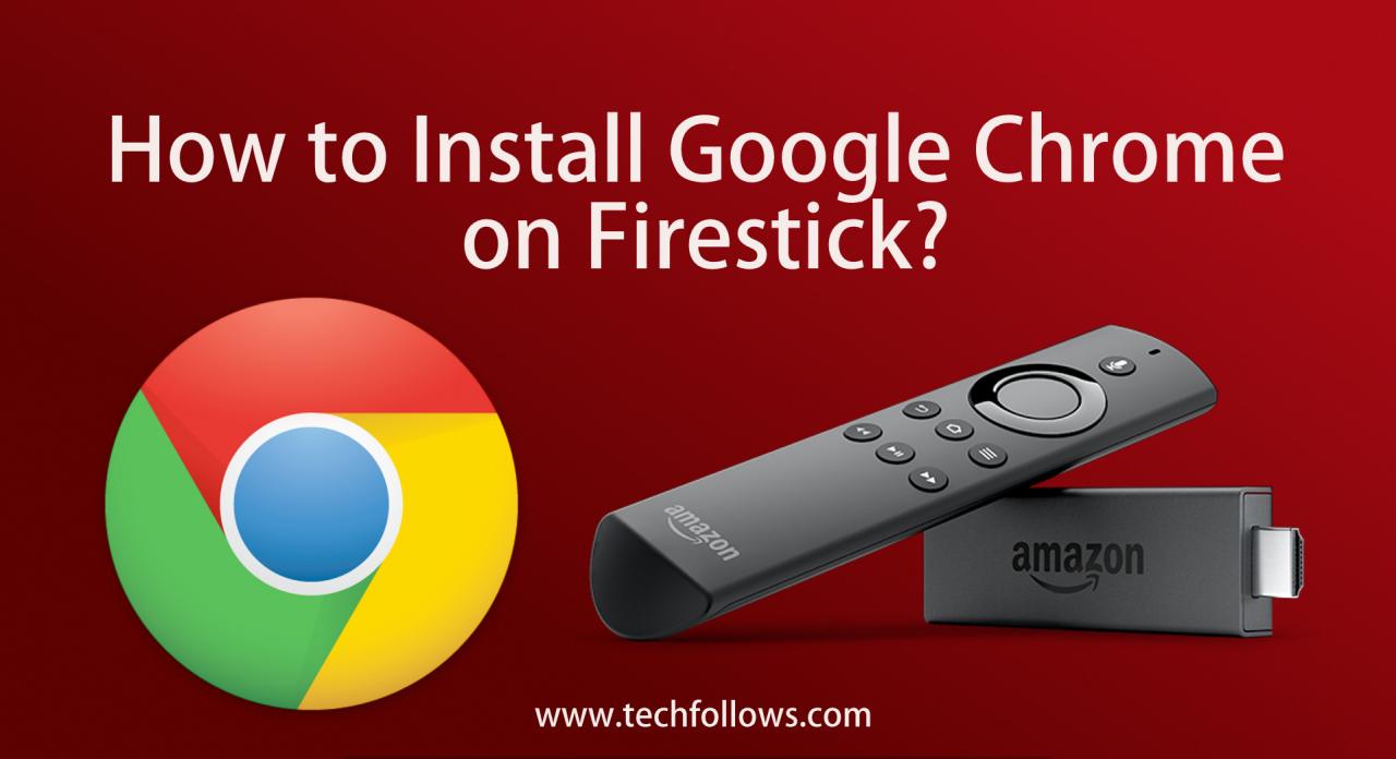 Cómo instalar Google Chrome en Firestick – tecnoespectro.com